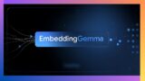 Embedding Gemma：オンデバイスRAGを簡単に実現 | ASIに仕事を奪われたい
